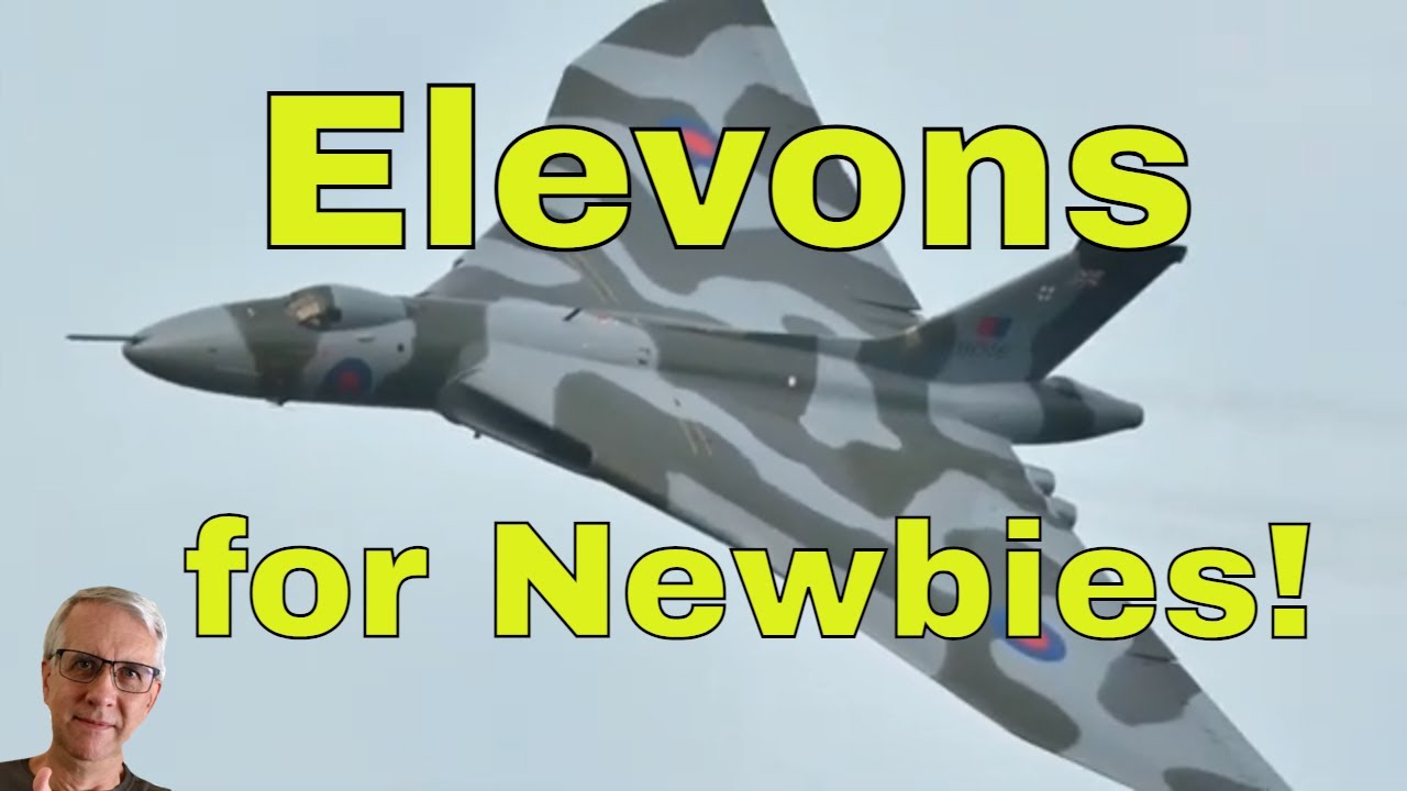 Elevons for Newbies! - YouTube