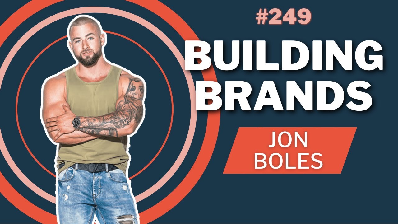 Building Brands as an Investor with Jon Boles - YouTube