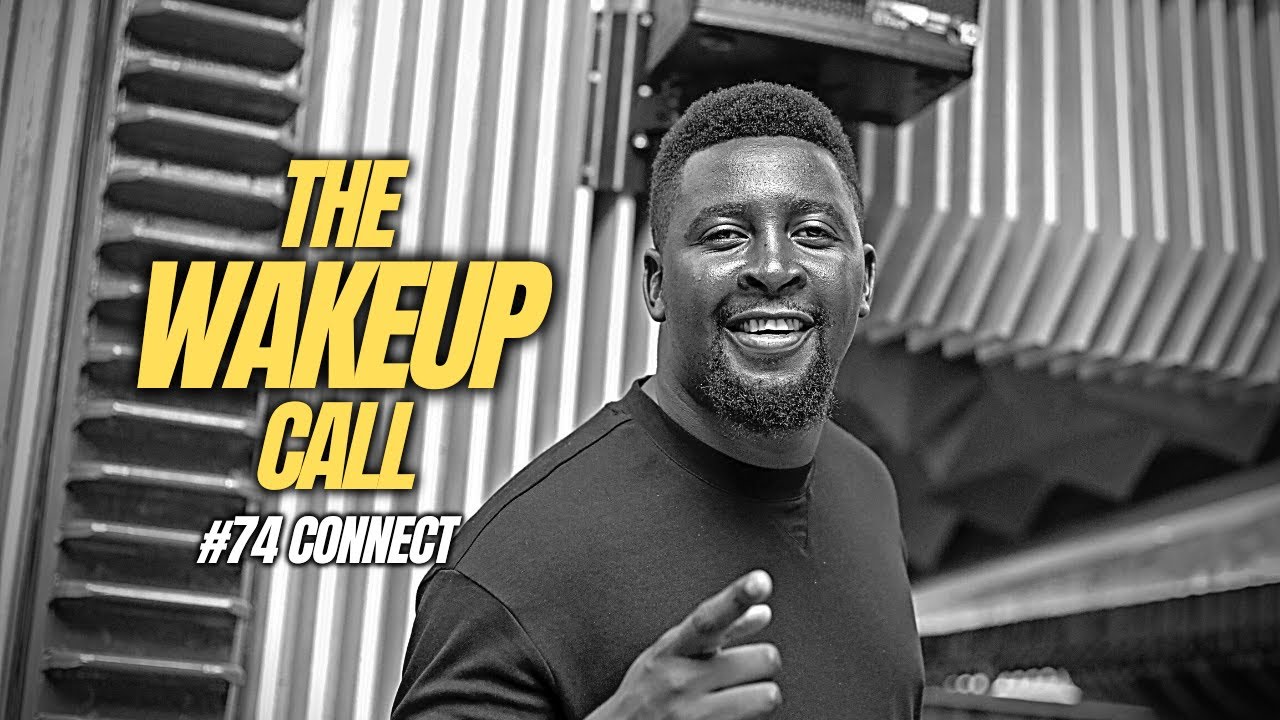 The Wake Up Call With Grauchi #74 Africa Connect - YouTube