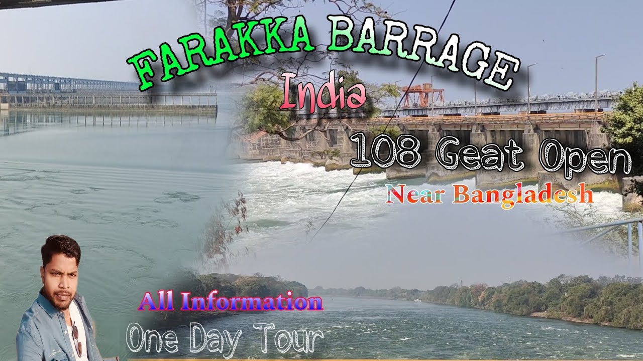 𝙵𝙰𝚁𝙰𝙺𝙺𝙰 𝙱𝙰𝚁𝚁𝙰𝙶𝙴 𝙸𝙽 𝙼𝙰𝙻𝙳𝙰 | 𝙵𝙰𝙺𝙸𝚁𝙰 𝚂𝙰𝚃𝚄 𝙸𝙽 𝙸𝙽𝙳𝙸𝙰 | 𝙵𝙰𝚁𝙰𝙺𝙺𝙰 𝙱𝙰𝚁𝚁𝙰𝙶𝙴 𝙶𝙰𝚃𝙴 ...