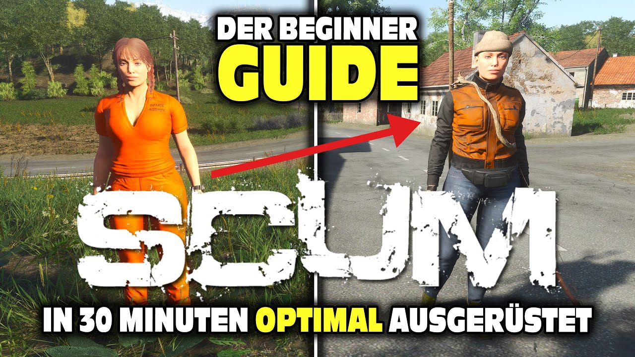 Scum 🟠 | Der Beginner Guide | So RÜSTEST du dich "EFFEKTIV" in 30 ...