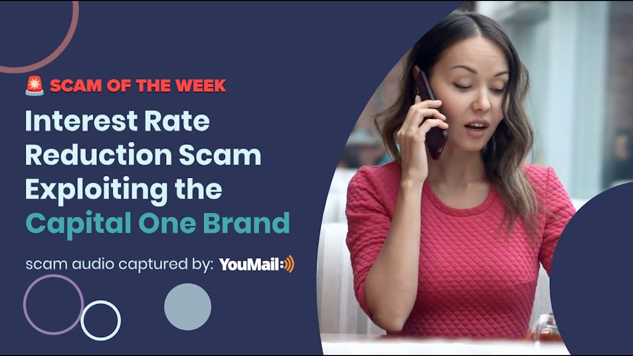 Capital One Rate Reduction Scam Call - YouTube