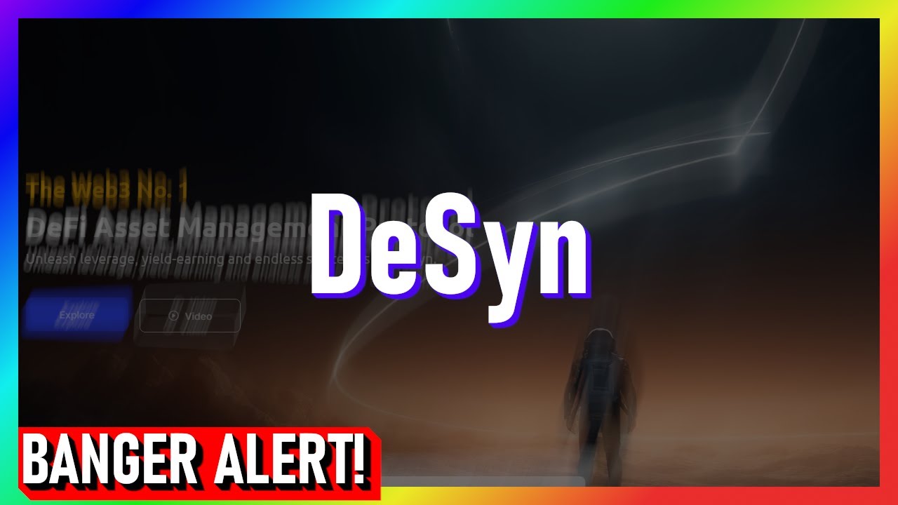 [HOT🔥] - Desyn Protocol - First Web 3.0 DeFi Asset Management Protocol! - YouTube