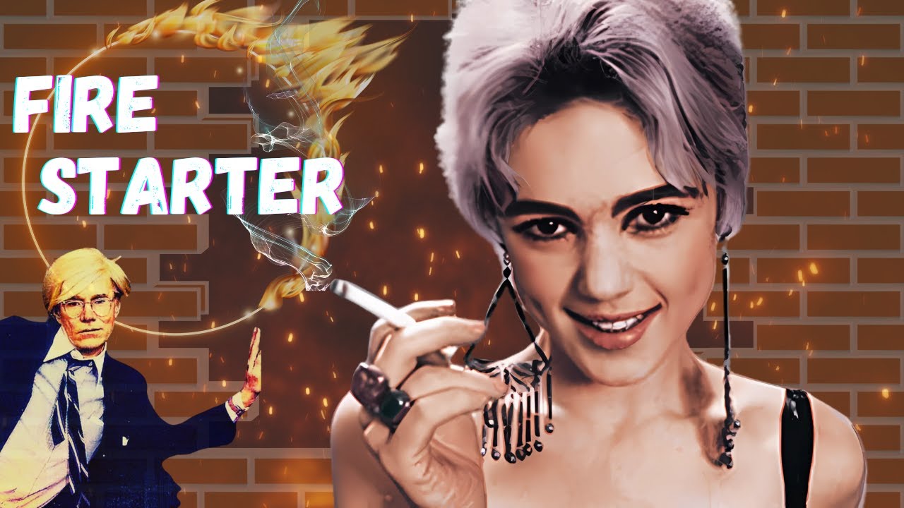Edie Sedgwick, Fire Starter - YouTube