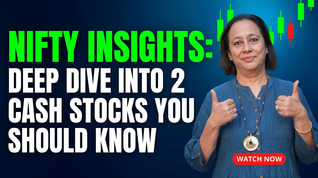 StockPro | NIFTY INSIGHTS: DEEP DIVE INTO 2 CASH STOCKS YOU SHOULD KNOW ...