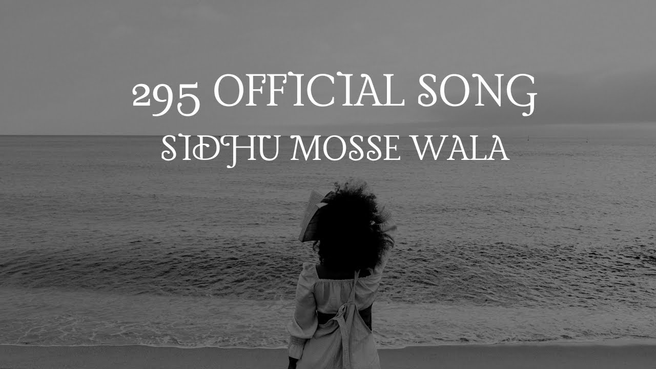295 SONG SIDHU BHAI LEGEND ⚡ - YouTube