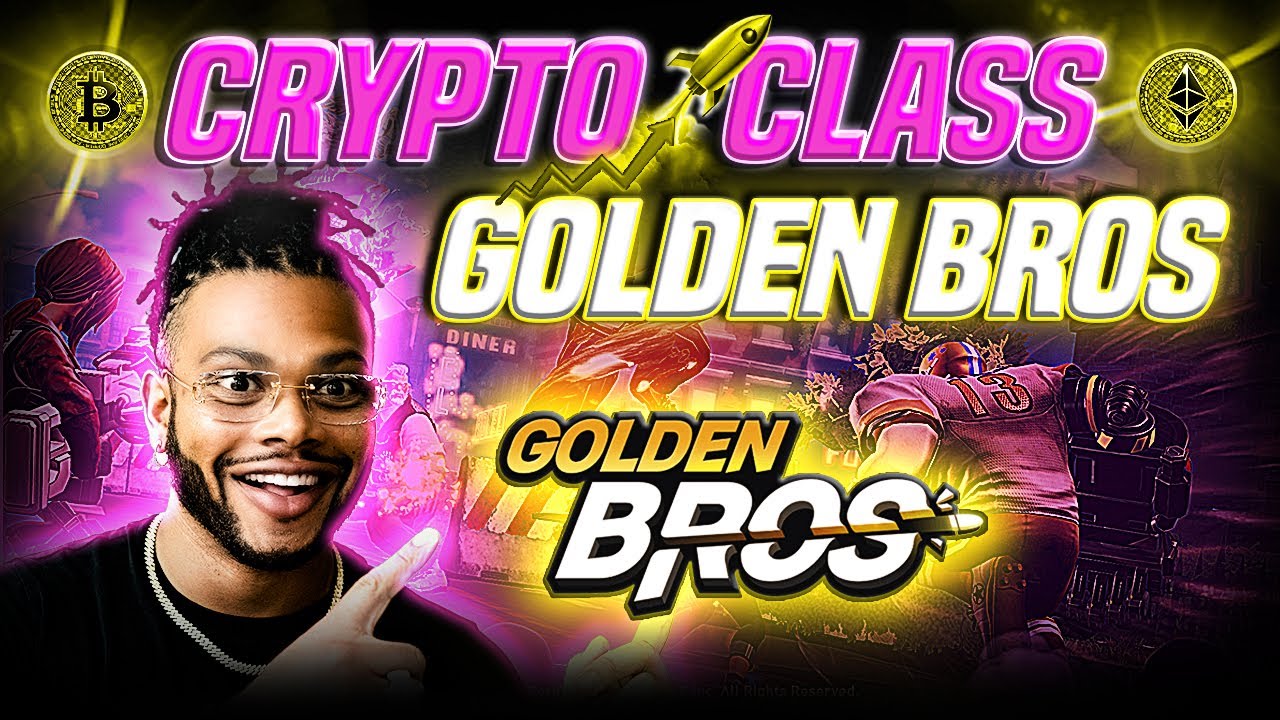 CRYPTO CLASS: GOLDEN BROS | REAL-TIME 3 VS 3 COMBAT SHOOTER | POWERED BY BLOCKCHAIN TECHNOLOGY ...