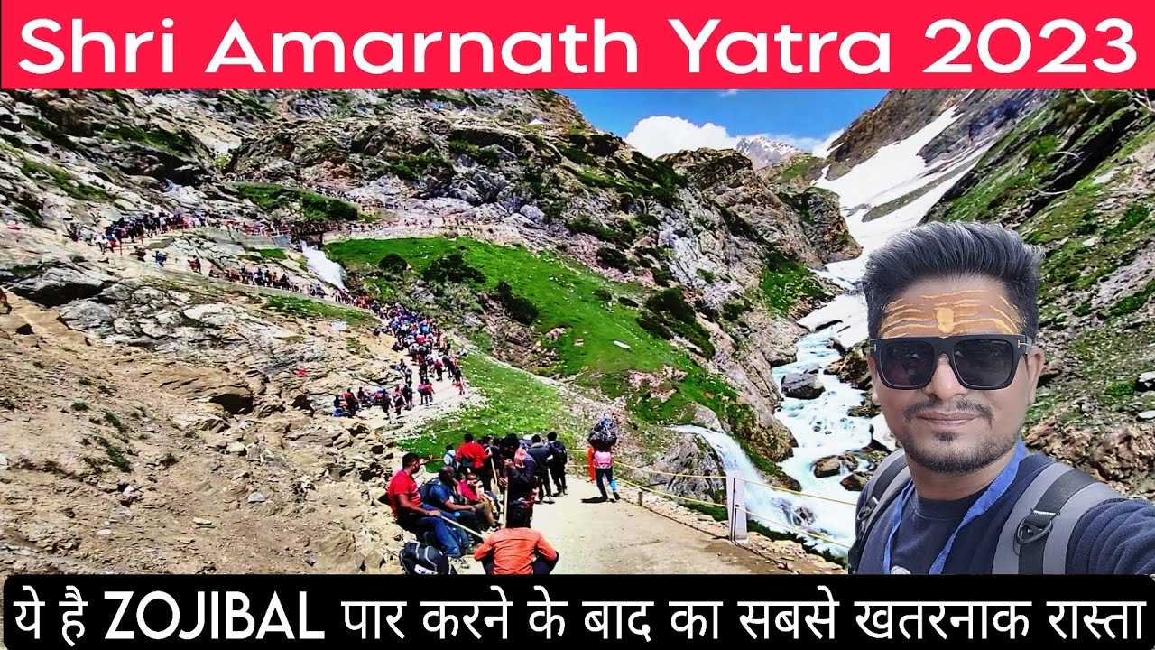 ZOJIBAL Track || Amarnath Yatra || Amarnath Yatra Vlog || Amarnath ...