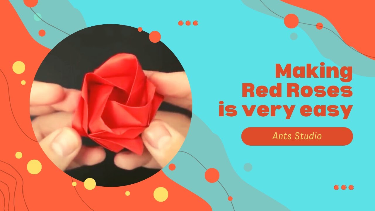 Easy and Simple Red Roses Origami Tutorial - Ants Studio - YouTube