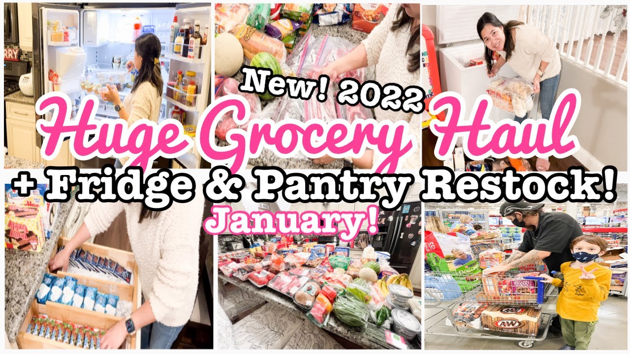 HUGE GROCERY HAUL 2022 // FRIDGE & PANTRY RESTOCK // MASSIVE WALMART ...