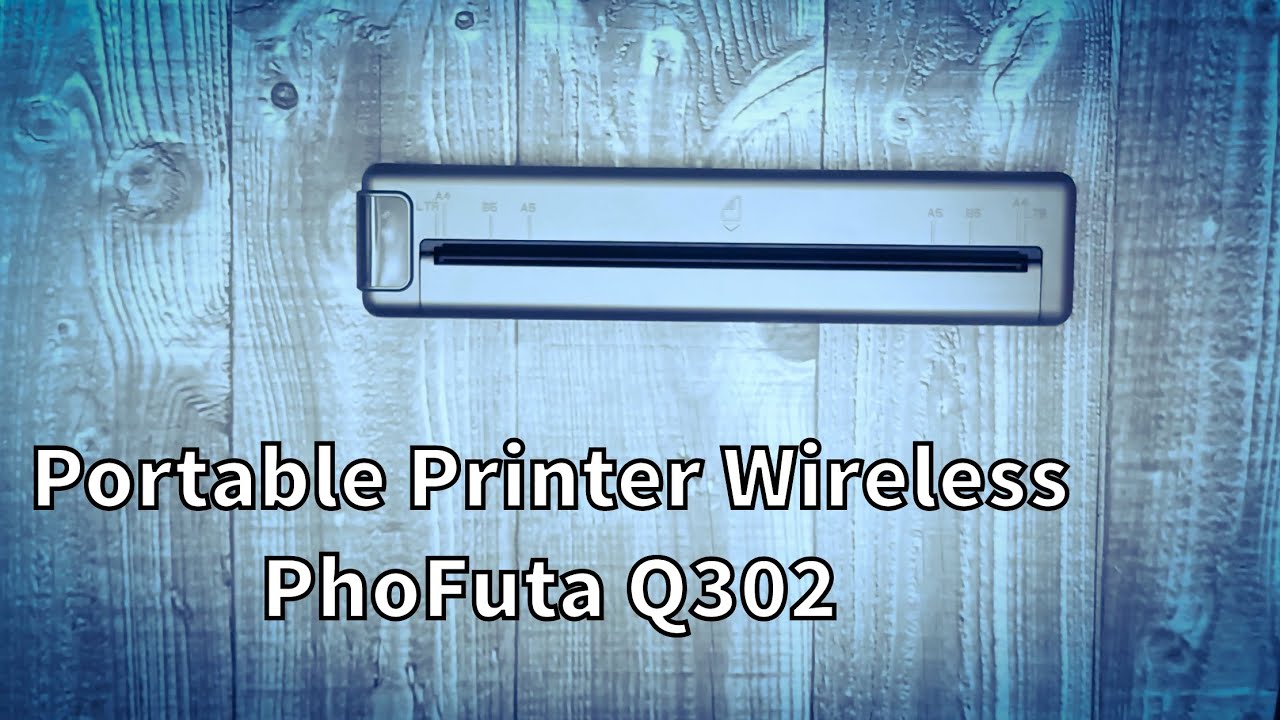 Portable Printer Wireless PhoFuta Q302 - YouTube