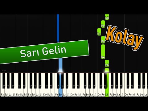 Sarı Gelin | Kolay Piyano - Nasıl Çalınır
