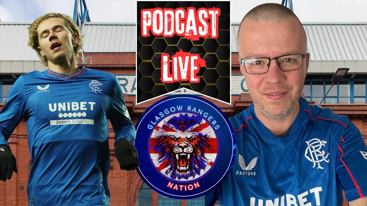 Glasgow Rangers Nation Podcast Live - YouTube