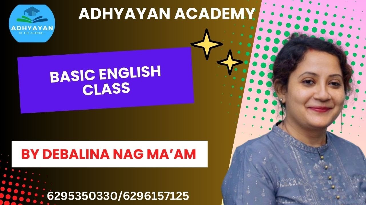 Basic English Class by Debalina Ma'am II Adhyayan Academy II - YouTube