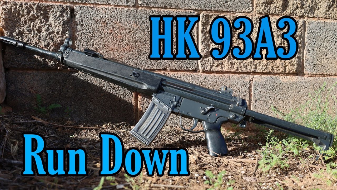 HK 93A3 Run Down - YouTube