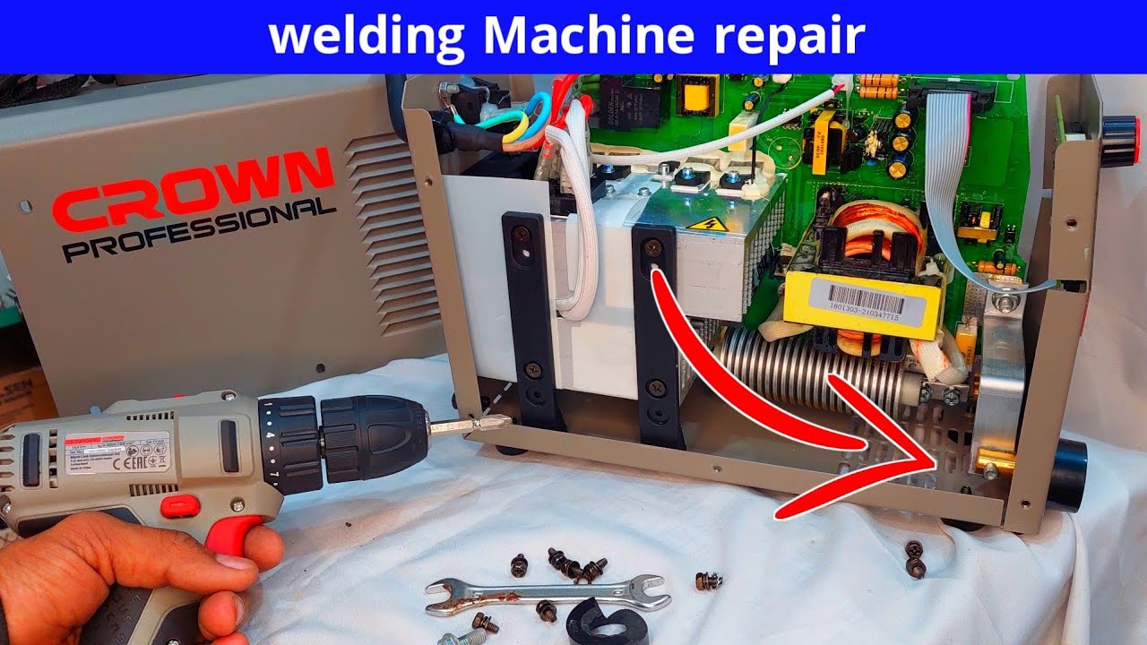 welding machine repair | crown welding machine repair - YouTube
