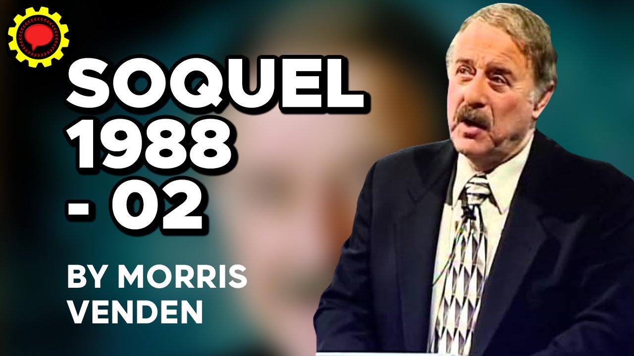 Soquel 1988 - 02 | Morris Venden - YouTube