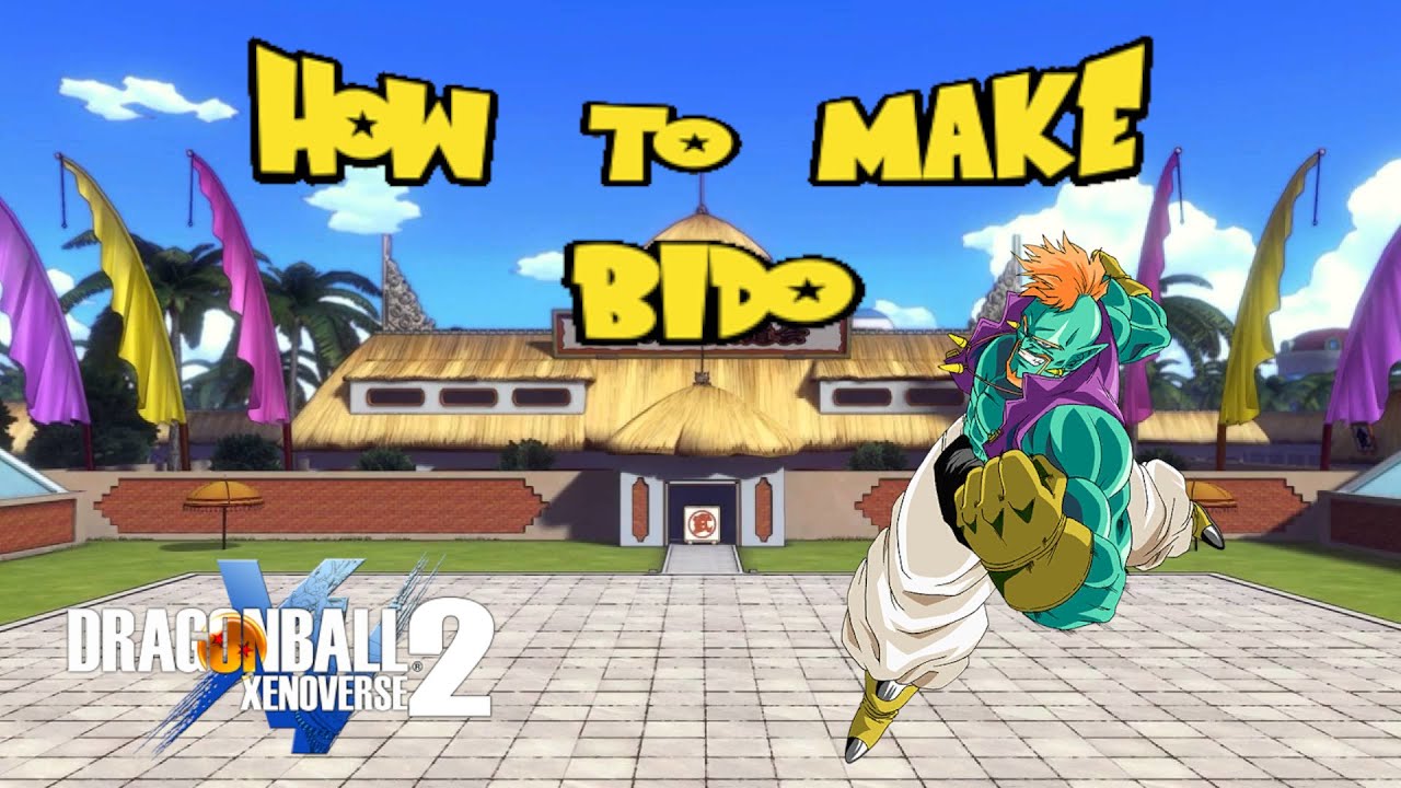 How to Make Bido | Dragon Ball Xenoverse 2 | - YouTube
