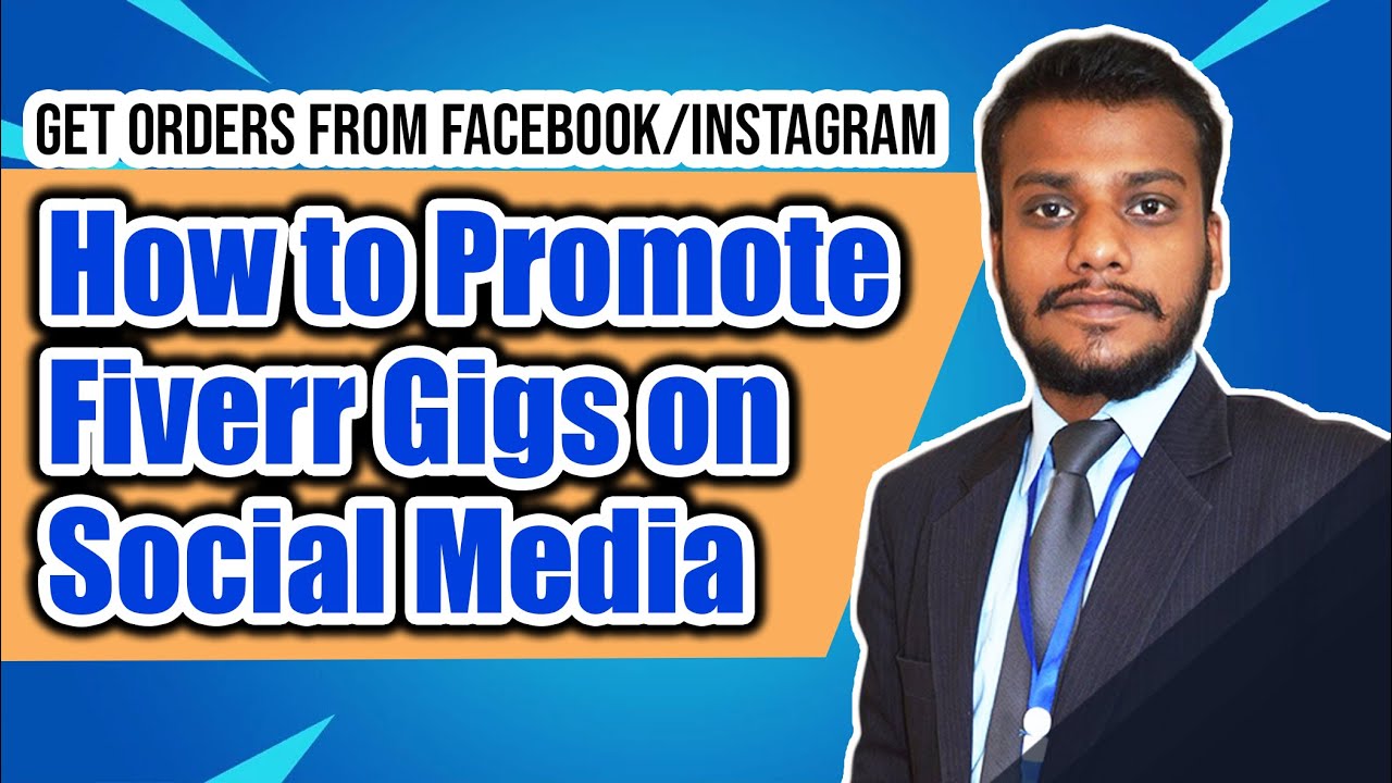 How to Promote Fiverr Gigs on Social Media | Fiverr Order from Facebook ...