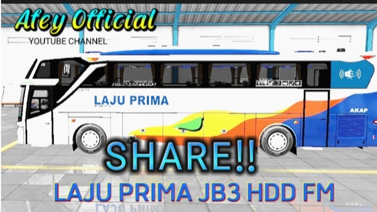 SHARE LIVERY BUSSID‼ LAJU PRIMA JB3 HDD FM || Kecepatan bus Laju Prima ...