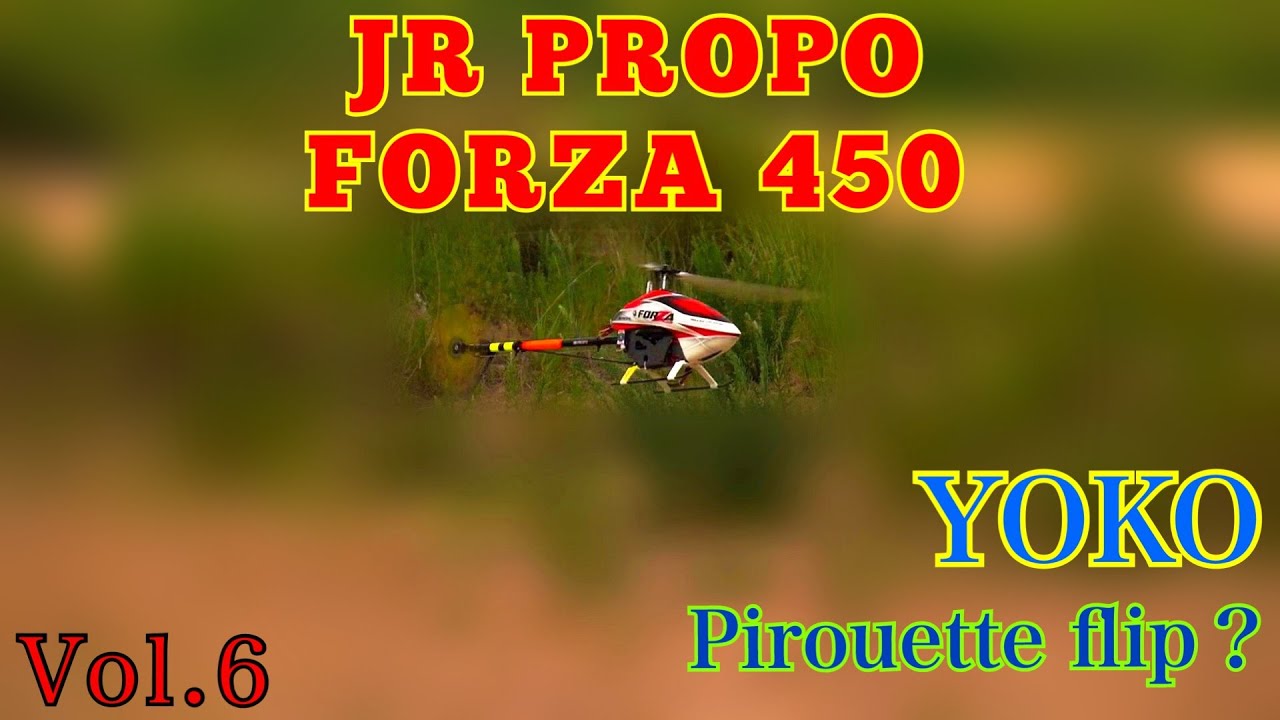 JR PROPO FORZA 450 RC Helicopter Vol.6 YOKO - YouTube