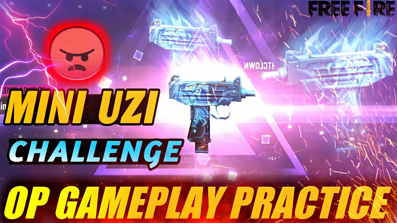 Free Fire Mini Uzi Gun Gameplay | FF Uzi Challenge | uzi Gameplay Free ...