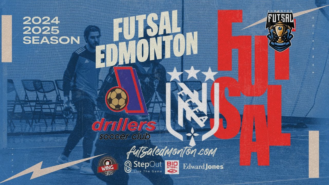 2024-2025 man / Edmonton Futsal League Serie A - Drillers Men vs First ...
