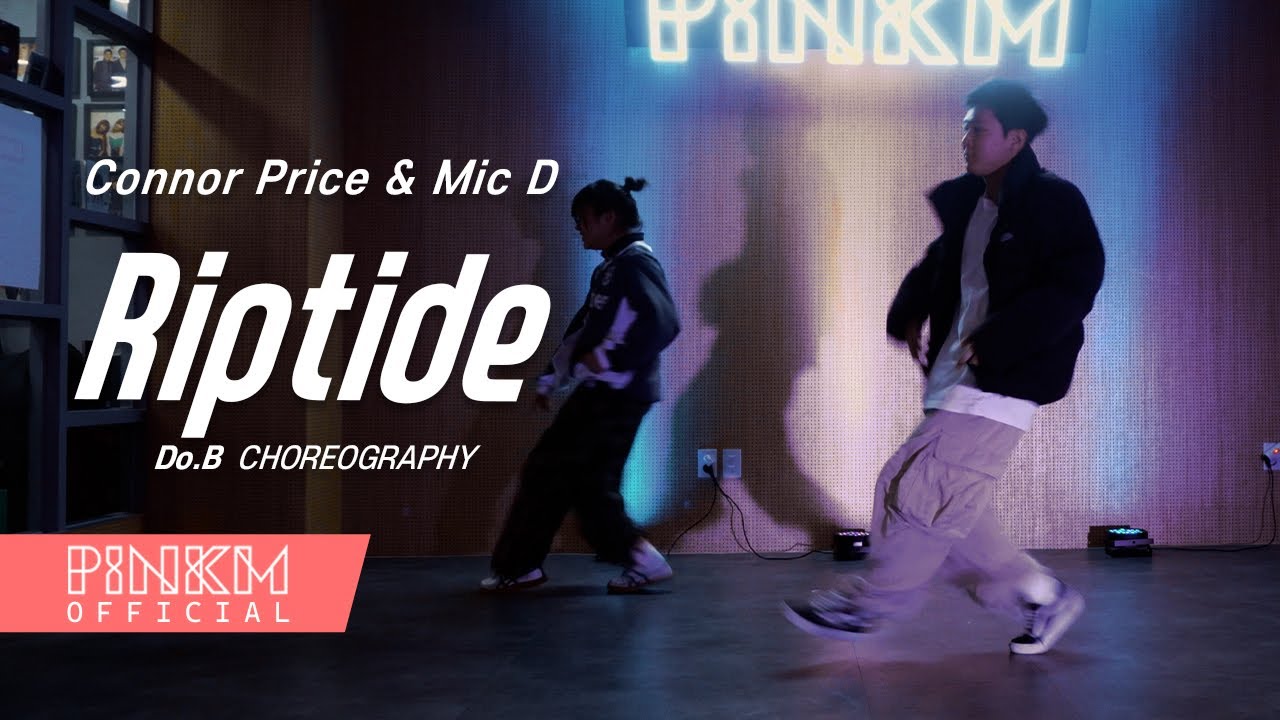 Connor Price & Nic D - Riptide / Do.B Choreography / [부천/강남/안산 댄스학원 ...