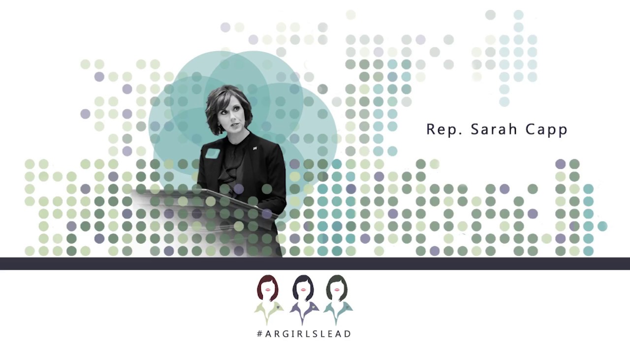 Rep. Sarah Capp #argirlslead - YouTube