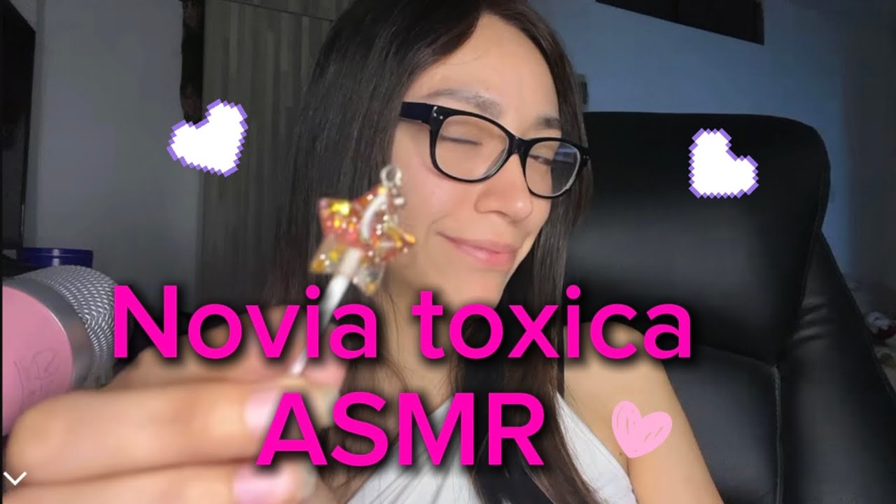 ASMR-novia toxica - YouTube