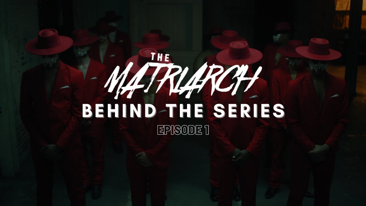 THE MATRIARCH | Behind the Series | Episode 1 - YouTube