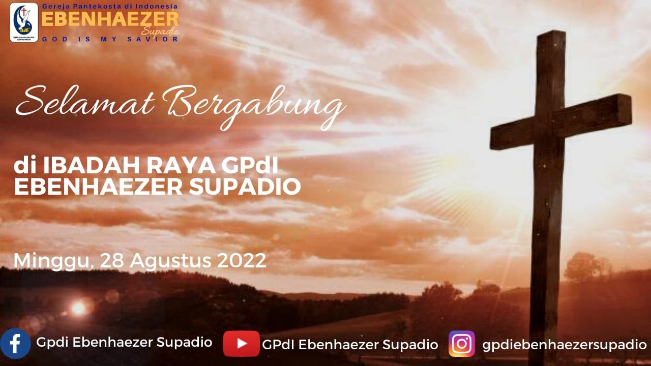 IBADAH RAYA MINGGU | MINGGU, 28 AGUSTUS 2022 - YouTube