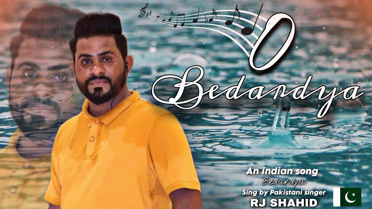 O bedardya song cover by pakistani singer [ Rj shahid singer ] || O ...