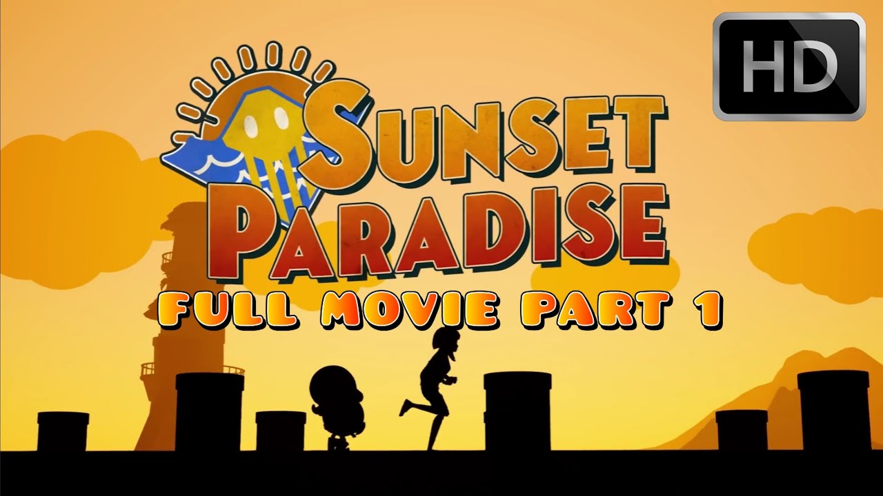 Sunset Paradise - Full Movie Cut Part 1 - YouTube