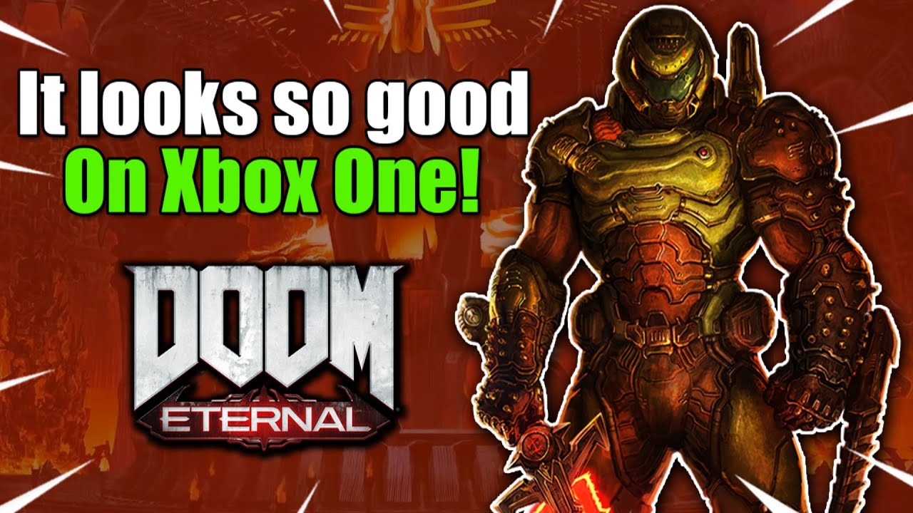 Doom Eternal On The Xbox One Looks So Good - YouTube