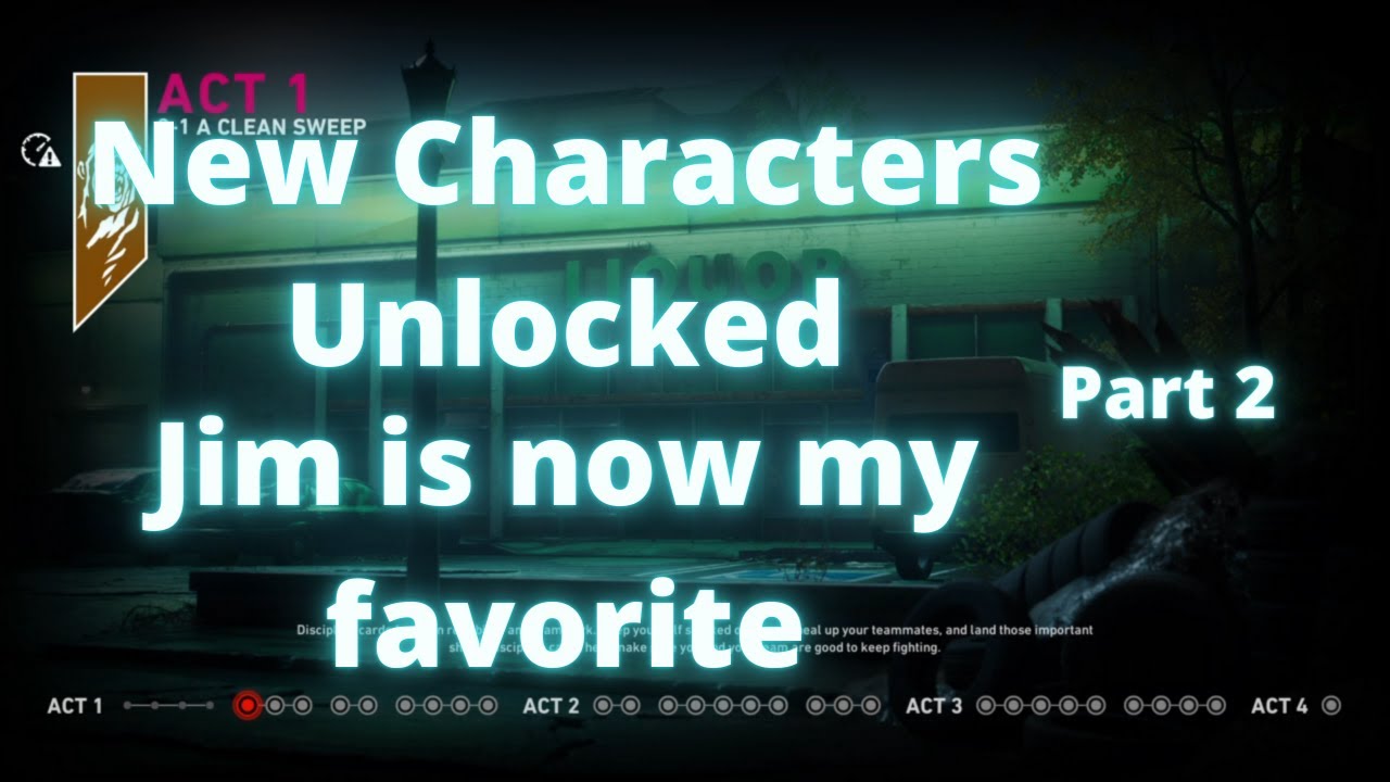 Back 4 Blood |Part 2| Finally we get new Characters and so far Jim is ...