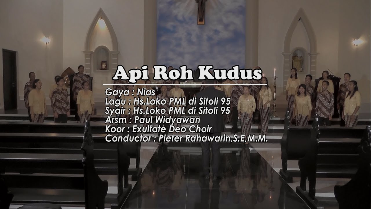 API ROH KUDUS | MB.No.747 - EXULTATE DEO CHOIR | LAGU ROHANI KATOLIK ...