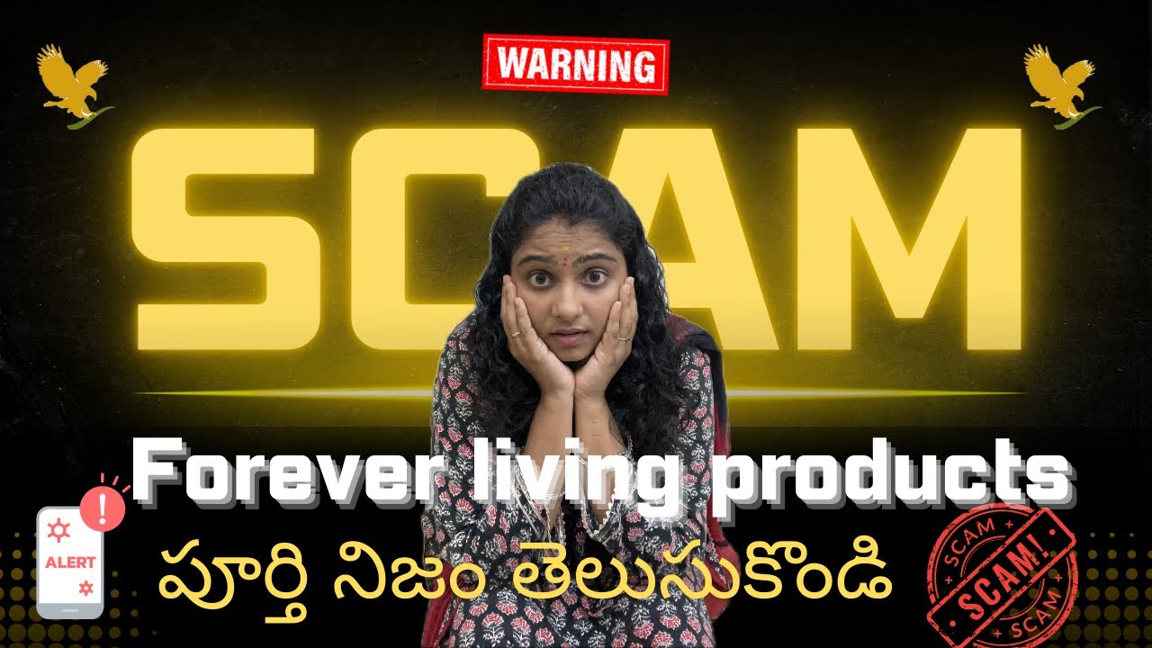 Forever scams telugu | forever company fake or real | forever living ...