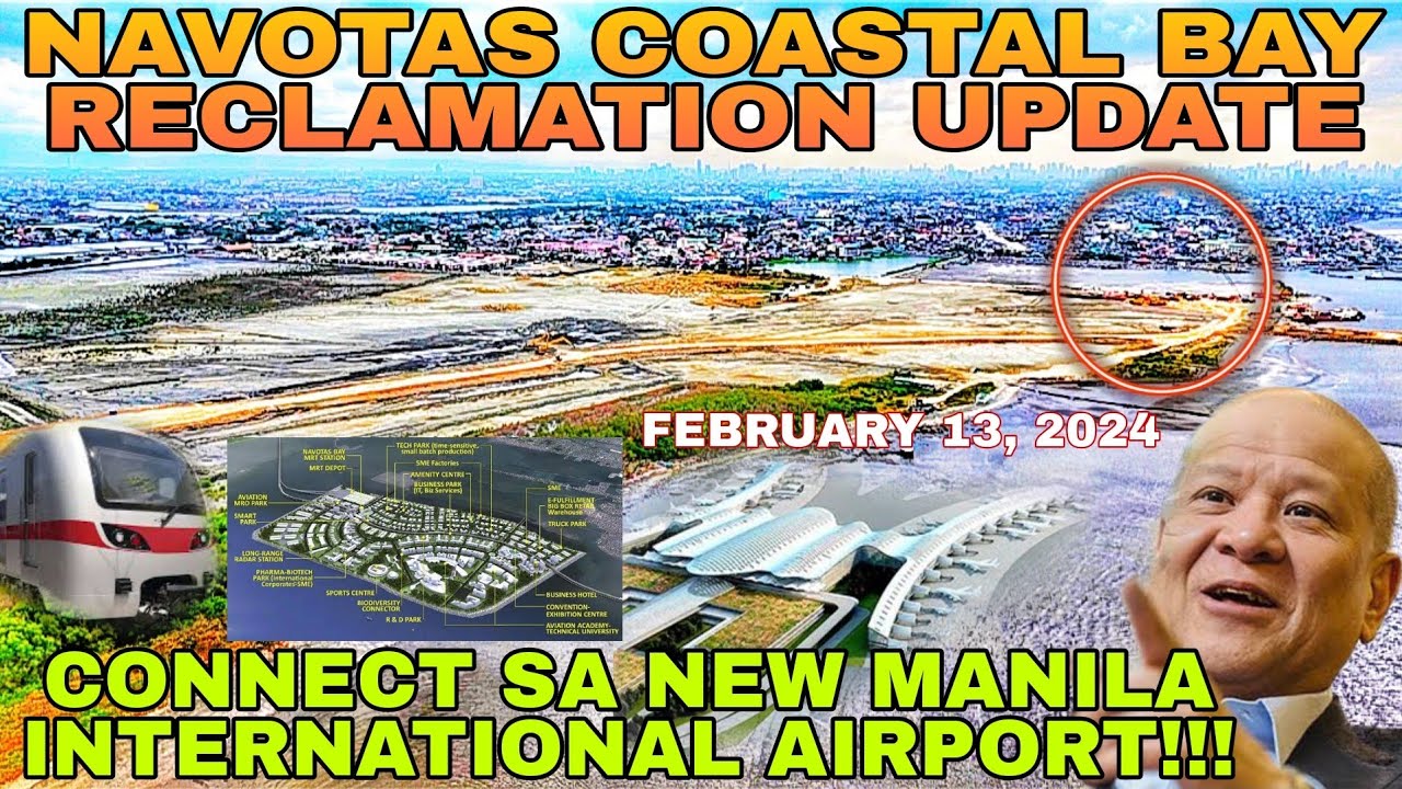 NAVOTAS COASTAL BAY RECLAMATION CONNECT SA NEW MANILA INTERNATIONAL ...