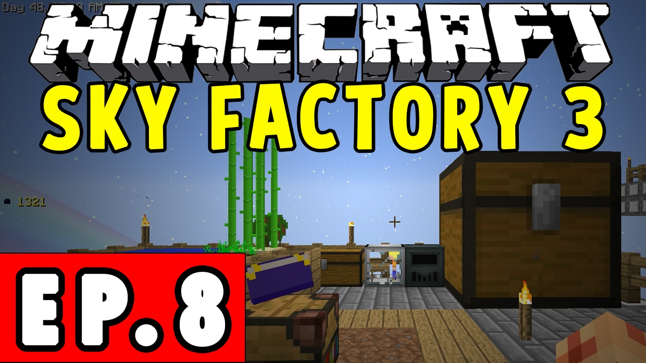 SkyFactory 3 | Minecraft ModPack #8 (Loot Recycler, Colossus Chest and ...