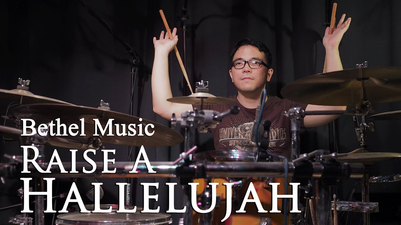 Raise A Hallelujah by Bethel Music - Drum Cover by Jesse Yabut - YouTube