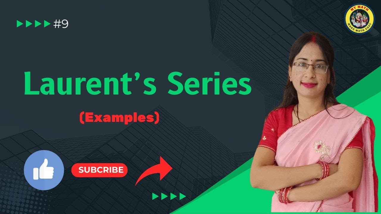 Laurent's series|| Laurent's series examples || Laurent's series in ...
