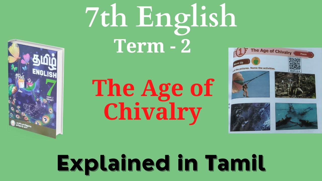 7th English The Age of Chivalry | Explained in Tamil | 2021 - 22 Latest ...