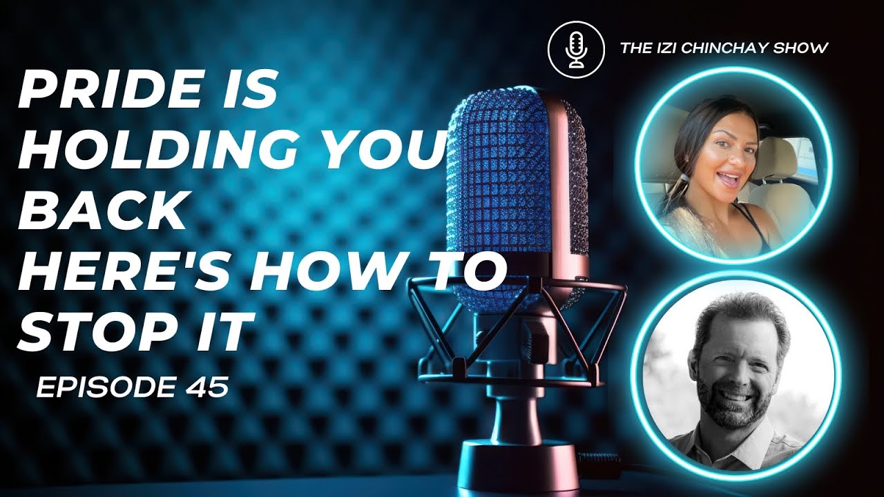 Episode 45 | Pride is holding you back : here's how to stop it | Pride ...