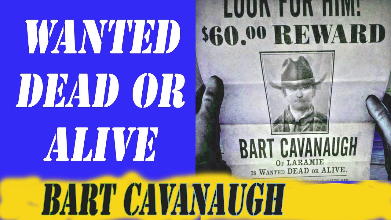 Bart Cavanaugh Bounty. Red Dead Redemption 2: - YouTube