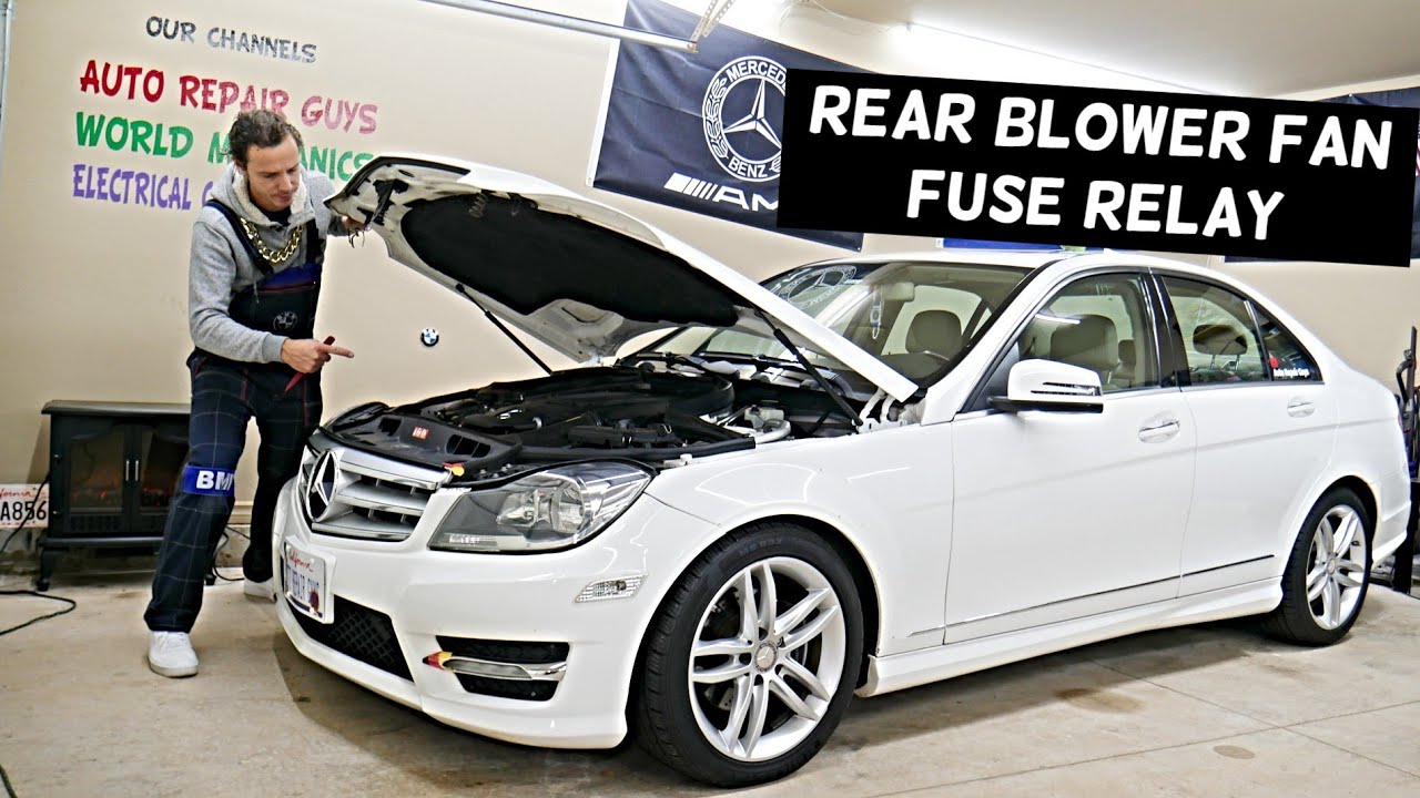 MERCEDES W204 Rear Blower Motor Fan Fuse Relay Location Replacement ...
