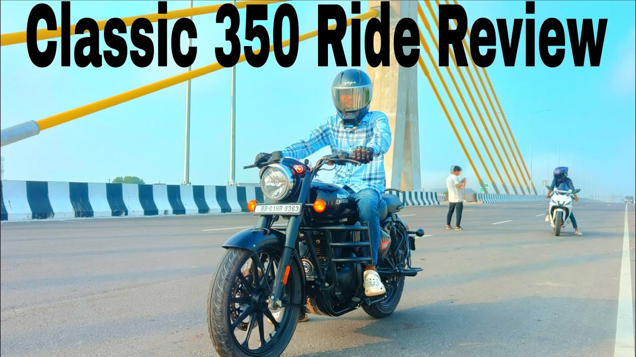 Royal Enfield Classic 350 Ride Review | Comfort, Power & Real ...