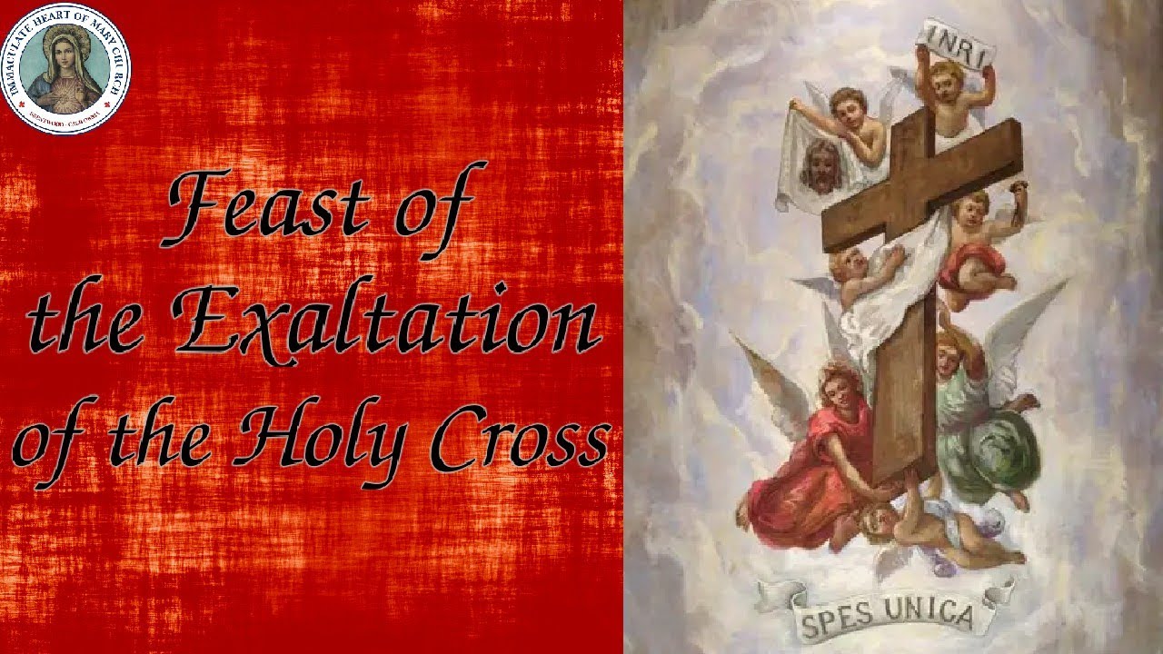 HOLY MASS- Feast of the Exaltation of the Holy Cross 09/14/2025 09:00AM ...
