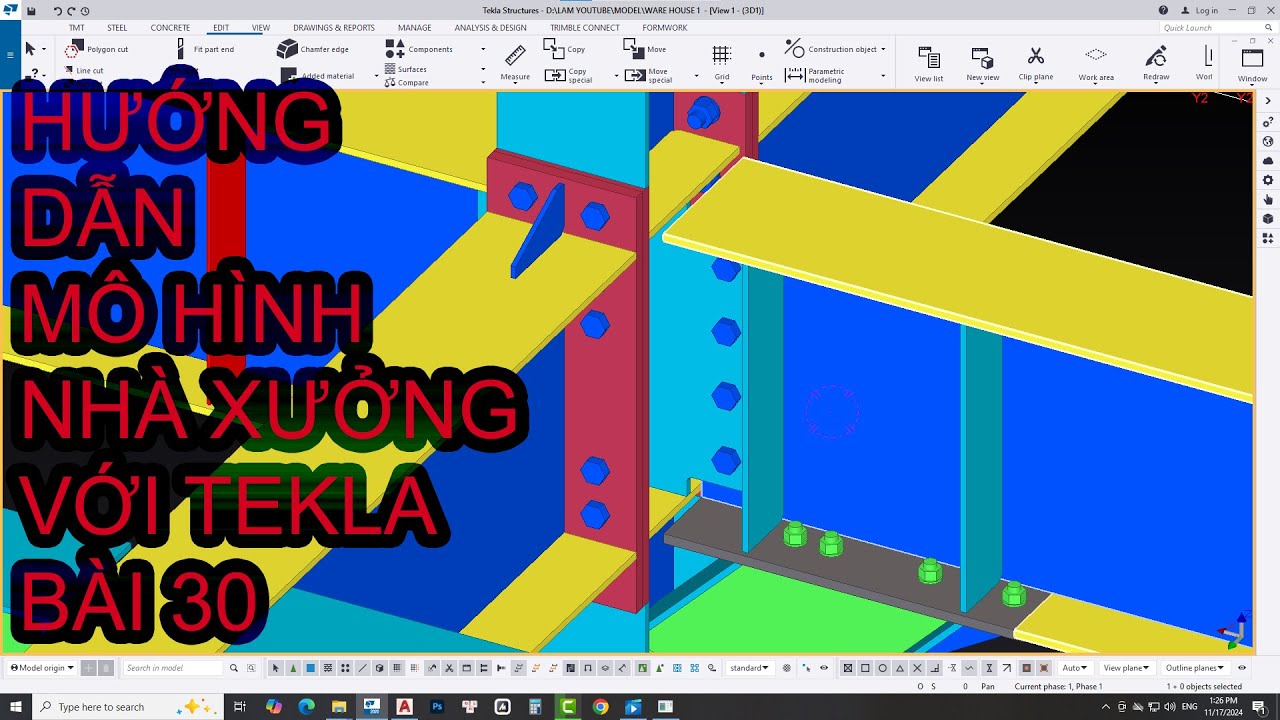 Tekla Structures - Hướng dẫn mô hình nhà xưởng cơ bản bằng Tekla ...