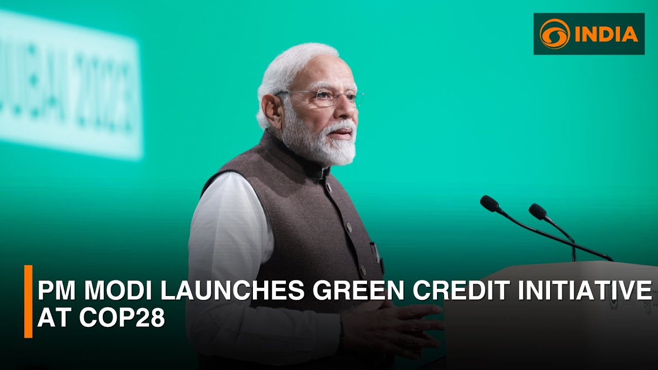 PM Modi launches green credit initiative at COP28 | DD India - YouTube